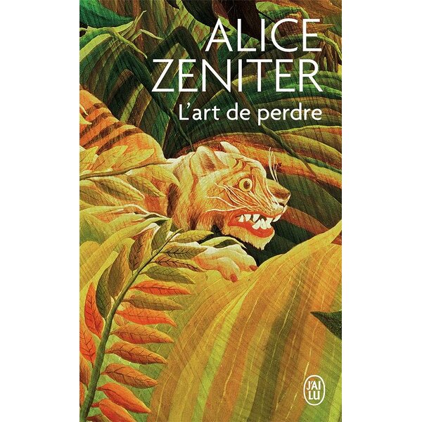 Alice Zeniter: L’art de perdre